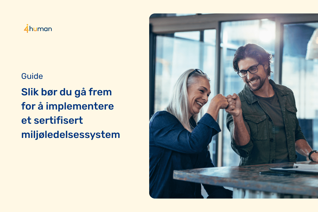 Guide - Slik bør du gå frem for å implementere et sertifisert miljøledelsessystem | 4human QM365