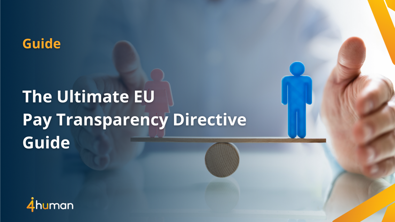 The Ultimate EU Pay Transparency Directive Guide - 4human