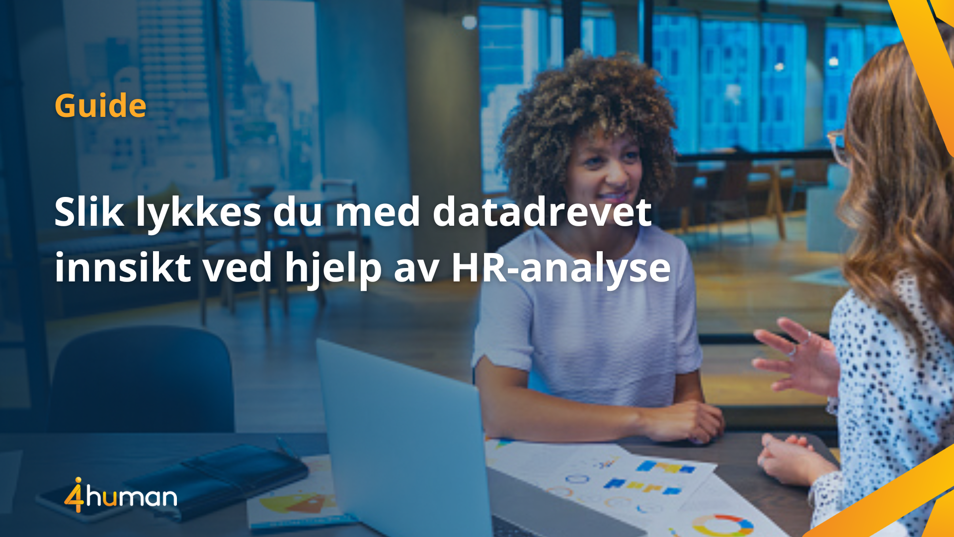 Guide: Slik lykkes du med datadrevet innsikt ved hjelp av HR-analyse – Tips & triks | 4human